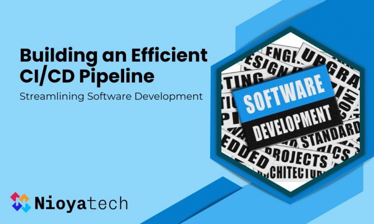 A Guide to Building an Effective CI/CD Pipeline | NioyaTech